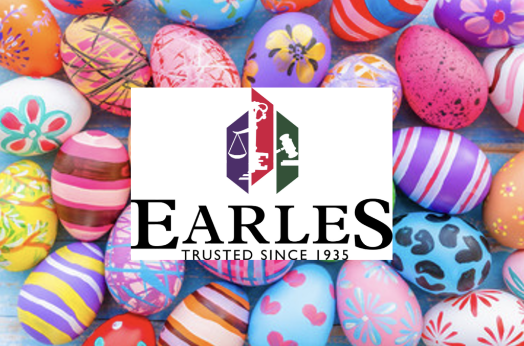 Opening Hours - Easter Bank Holiday 2025 - Earles